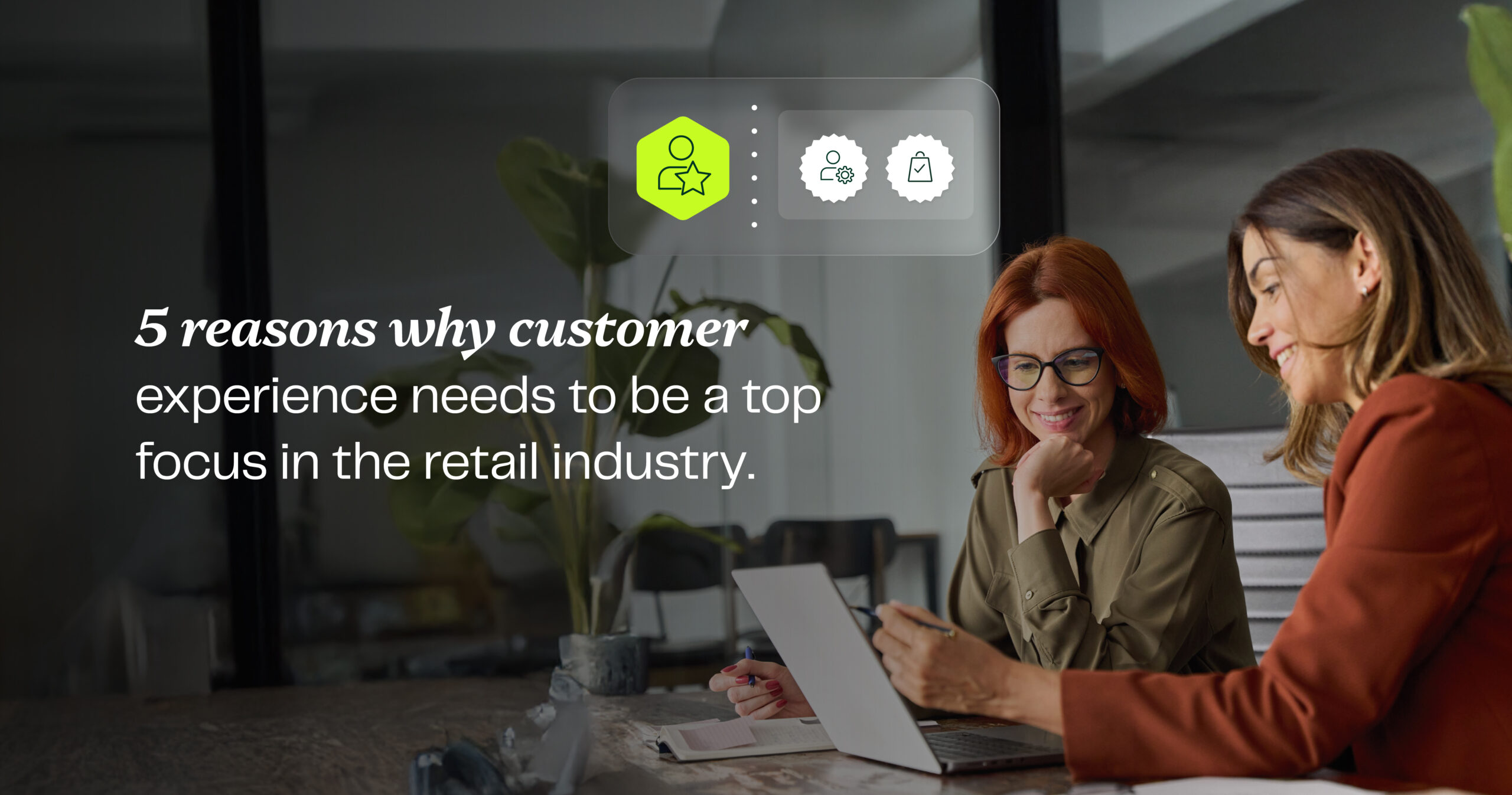 Enhancing Retail Customer Experience: Top Priorities | Pine Labs